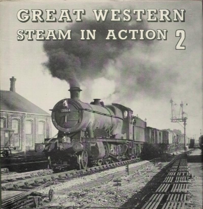 GREAT WESTERN STEAM IN ACTION 2