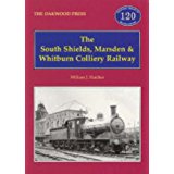 The South Shields, Marsden & Whitburn Colliery Railway