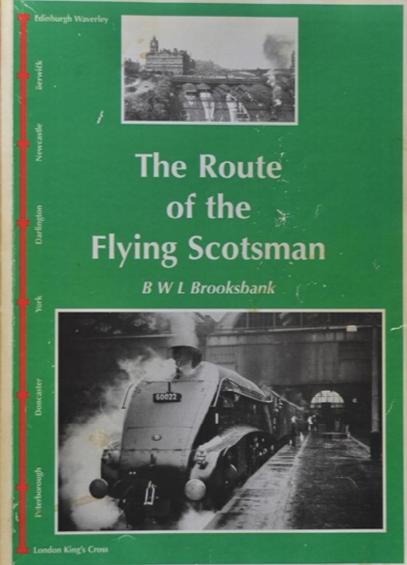 The Route of the Flying Scotsman