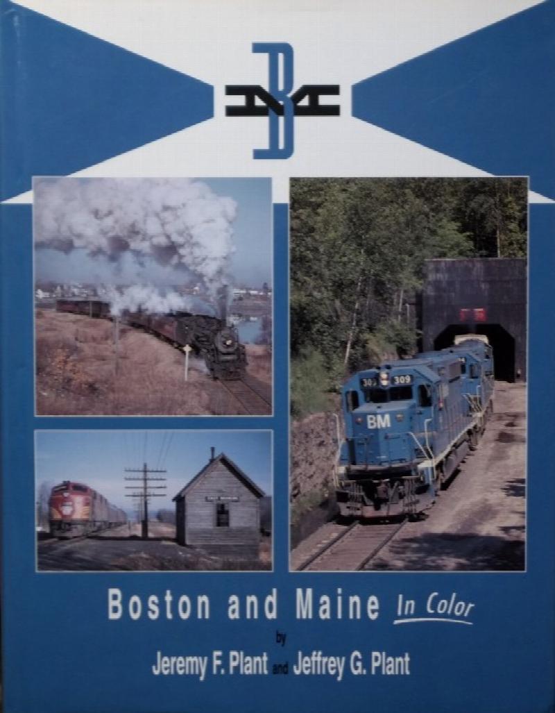 Boston & Maine in Color