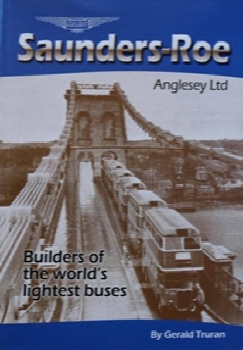 SAUNDERS-ROE : Builders of the World's Lightest Buses