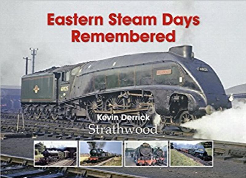 Eastern Steam Days Remembered