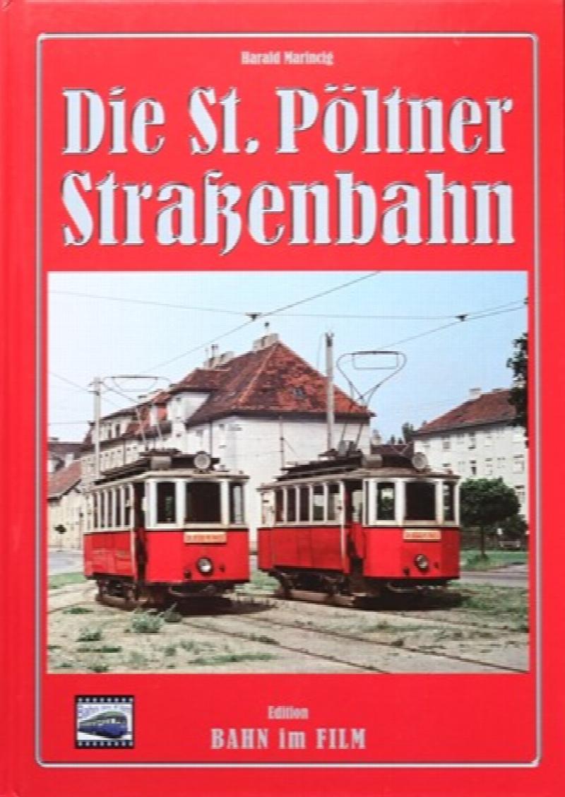 Die St. P?ltner Stra?enbahn