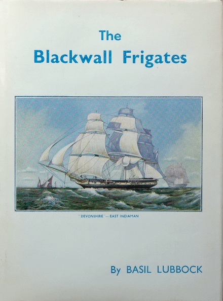 The Blackwall Frigates