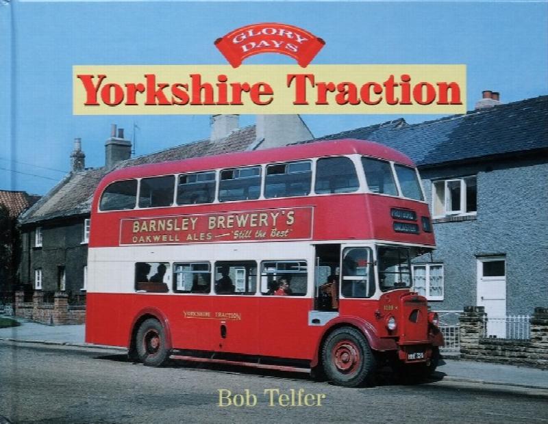 Glory Days : Yorkshire Traction