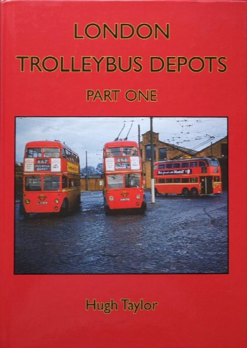 London Trolleybus Depots Part One