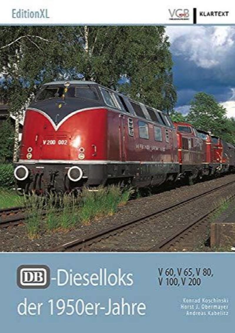 DB-Dieselloks der 1950er-Jahre : V60, V65, V80, V100, V200