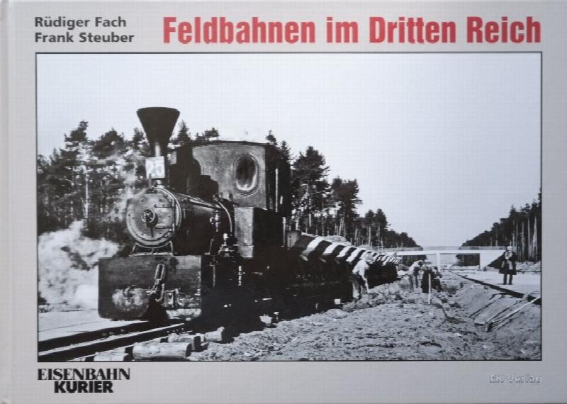 Feldbahnen im Dritten Reich