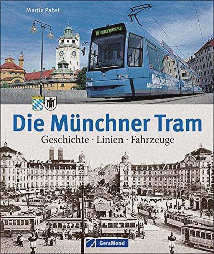 Die M?nchner Tram