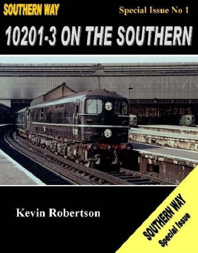 The Southern Way Special Issue No.1 : 10201-3 on the Southern