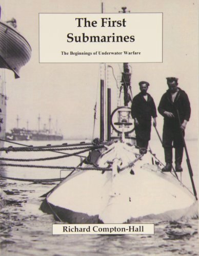 The First Submarines