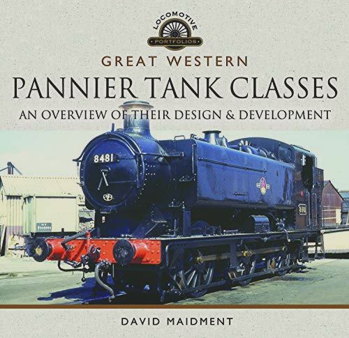 Great Western Pannier Tank Classes : An Overview of Their Design and ...
