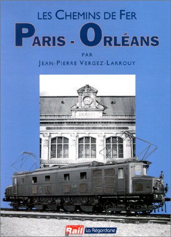 Les Chemins de Fer Paris-Orl?ans